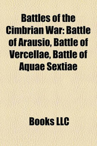 Battles of the Cimbrian War: Buy Battles of the Cimbrian War by unknown ...