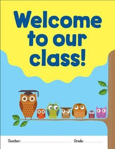 Welcome to Our Class! Chart: Buy Welcome to Our Class! Chart by ...