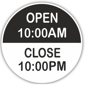 signEver open @ 10 Am Close @ 9 Pm Sign Sticker For Glass Door Home ...