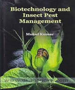 Biotechnology and Insect Pest Management: Buy Biotechnology and Insect ...