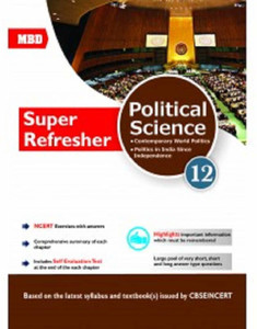 MBD Super Refresher Political Science Class 12: Buy MBD Super Refresher ...