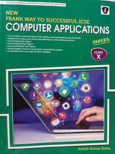 NEW FRANK WAY TO SUCCESSFUL ICSE COMPUTER APPLICATIONS PAPER CLASS 10 ...