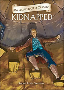 Kidnapped : Om Illustrated Classics: Buy Kidnapped : Om Illustrated ...