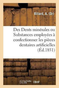 Des Dents Minerales Ou Considerations Generales Sur Les Differentes