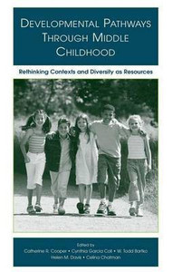 Developmental Pathways Through Middle Childhood: Buy Developmental ...