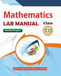 Mathematics Lab Manual For Class XII: Buy Mathematics Lab Manual For ...
