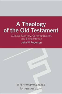 A Theology of the Old Testament: Buy A Theology of the Old Testament by ...