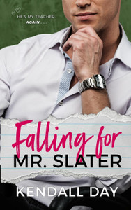 Falling for Mr. Slater: Buy Falling for Mr. Slater by Day Kendall at ...