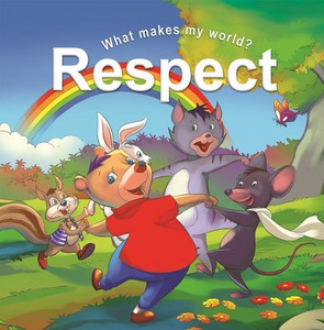 Moral Stories For Kids - Respect: Buy Moral Stories For Kids - Respect ...