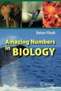 Amazing Numbers in Biology: Buy Amazing Numbers in Biology by Flindt ...