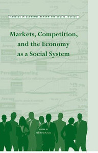 Markets, Competition, and the Economy as a Social System: Buy Markets ...
