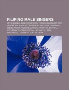 Filipino Male Singers: Buy Filipino Male Singers by Source Wikipedia at ...