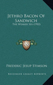 Jethro Bacon Of Sandwich: Buy Jethro Bacon Of Sandwich by Stimson ...