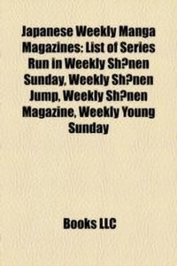 Japanese Weekly Manga Magazines: Buy Japanese Weekly Manga Magazines by ...