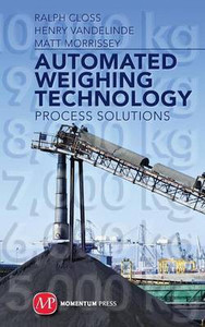 Automated Weighing Technology: Process Solutions: Buy Automated ...