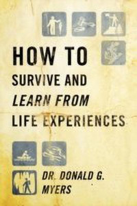 How to Survive and Learn from Life Experiences: Buy How to Survive and ...