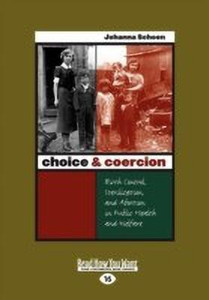 Choice & Coercion: Buy Choice & Coercion by Schoen Johanna at Low Price ...