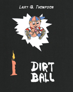 Dirtball: Buy Dirtball by Thompson Larry G at Low Price in India ...