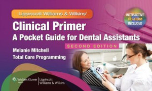 Clinical Primer: Buy Clinical Primer by Mitchell Melanie CDA, BGS at ...