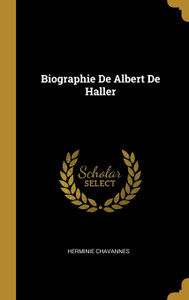 Biographie De Albert De Haller: Buy Biographie De Albert De Haller by ...