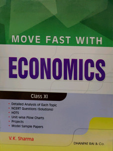 Move Fast Class 11 Economics: Buy Move Fast Class 11 Economics by V.K ...