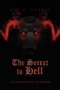 The Secret to Hell: Buy The Secret to Hell by Gude K C at Low Price in ...