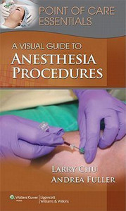 A Visual Guide to Anesthesia Procedures: Buy A Visual Guide to ...