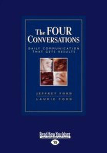 The Four Conversations: Buy The Four Conversations by Laurie Ford ...