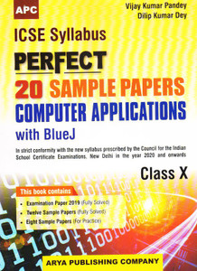 Icse Perfect 20 Sample Papers Computer Applications with Bluej, Class ...