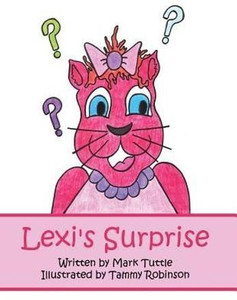 Lexi's Surprise: Buy Lexi's Surprise by Tuttle Mark at Low Price in ...