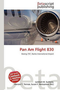 Pan Am Flight 830: Buy Pan Am Flight 830 by unknown at Low Price in ...