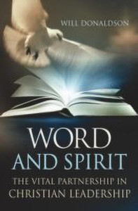 Word and Spirit: Buy Word and Spirit by Donaldson Will at Low Price in ...
