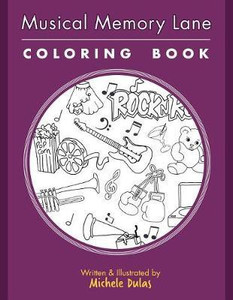 Musical Memory Lane Coloring Book: Buy Musical Memory Lane Coloring ...