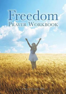 Freedom Prayer Workbook: Buy Freedom Prayer Workbook by unknown at Low ...
