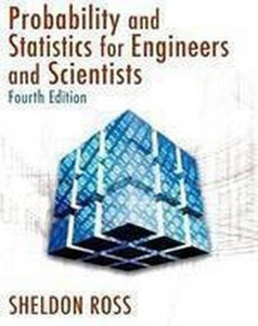 Introduction to Probability and Statistics for Engineers and Scientists ...