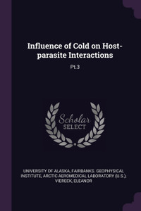 Influence of Cold on Host-parasite Interactions: Buy Influence of Cold ...