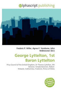 George Lyttelton, 1st Baron Lyttelton: Buy George Lyttelton, 1st Baron ...