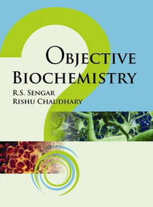 Objective Biochemistry: Buy Objective Biochemistry by Chudhary R.S ...