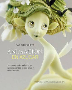 Animacion En Azucar: Buy Animacion En Azucar by Lischetti Carlos at Low ...
