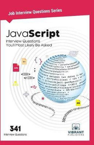 JavaScript Interview Questions You'll Most Likely Be Asked: Buy ...