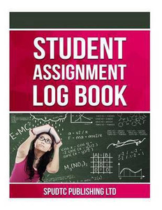 Student Assignment Log Book: Buy Student Assignment Log Book by ...