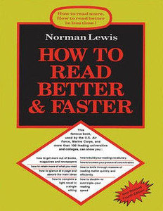 How to Read Better & Faster: Buy How to Read Better & Faster by Lewis N ...