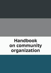 Handbook on community organization: Buy Handbook on community ...