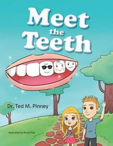 Meet the Teeth: Buy Meet the Teeth by Pinney Ted M Dr at Low Price in ...