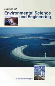 Basics of Environmental Science and Engineering: Buy Basics of ...