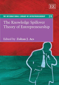 The Knowledge Spillover Theory of Entrepreneurship: Buy The Knowledge ...