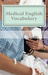 Medical English Vocabulary: Buy Medical English Vocabulary by Leyva ...