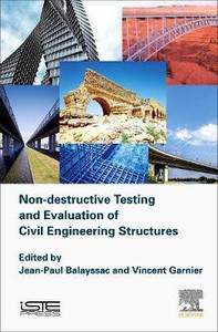 Non-destructive Testing and Evaluation of Civil Engineering Structures ...