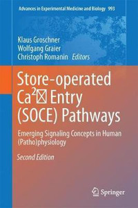 Store-Operated Ca (2)? Entry (SOCE) Pathways: Buy Store-Operated Ca (2 ...