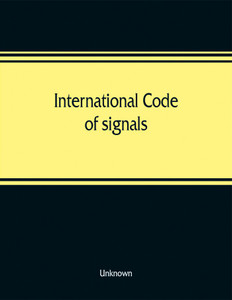 International code of signals: Buy International code of signals by ...